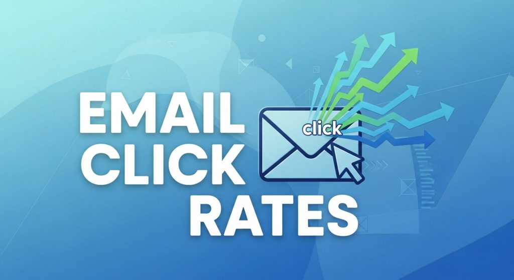 What is a Good Click Rate for Email Marketing?